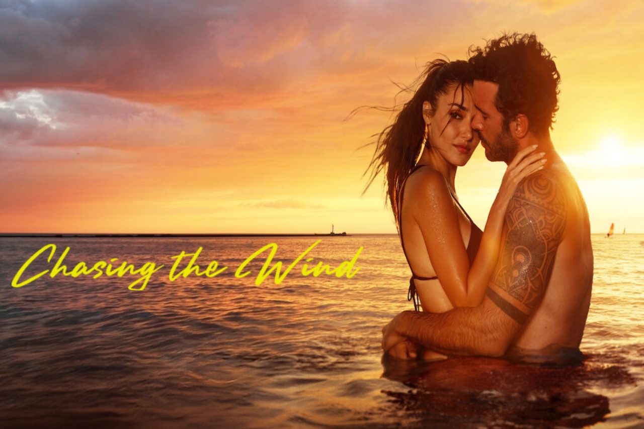 Chasing the Wind Movie Review; A Romantic Turkish Movie You Shouldn't Miss